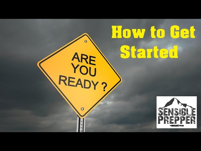 Not Prepared? How To Get Started
