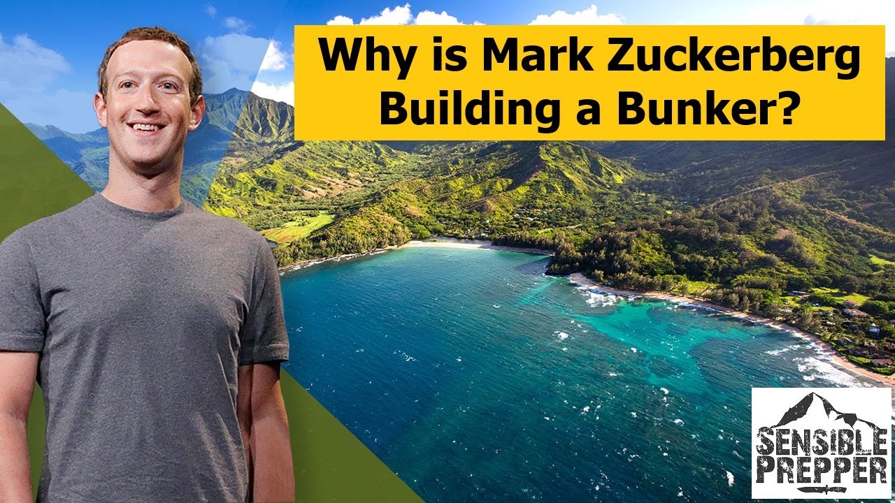 Why Is Mark Zuckerberg Building A Bunker?