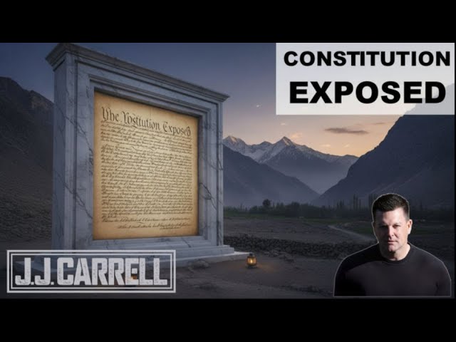 The J.J. Carrell Show EP58: Do We Have A Constitution?